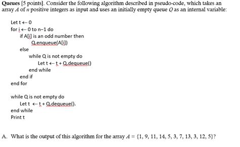 Solved Queues 5 Points Consider The Following Algorithm