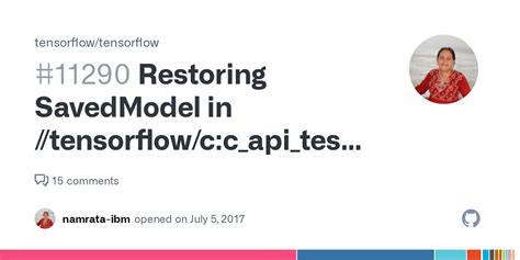 Restoring Savedmodel In Tensorflowccapitest Fails · Issue 11290