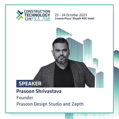 Prasoondesign On Linkedin Constructiontechnologyconfexksa