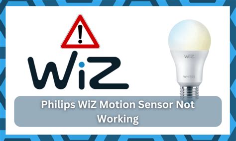 6 Approaches To Solve Philips Wiz Motion Sensor Not Working Diy Smart