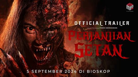 Film Perjanjian Setan Mulai Tayang di Bioskop Hari Ini - Jambian