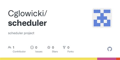github cglowicki scheduler scheduler project
