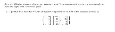 Solved Solve The Following Problems Showing Any Necessary Chegg