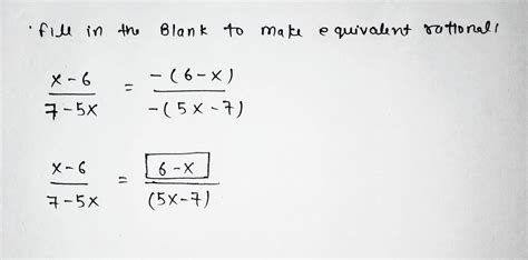 [solved] fill in the blank to make equivalent rational expressions x