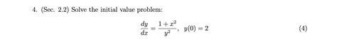 Solved 4 Sec 2 2 Solve The Initial Value Problem Chegg Com