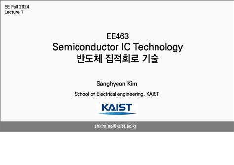 Ic집적회로1 Ch1 Lecture Note About Scaling Ee Fall 2024 Lecture 1 Ee463