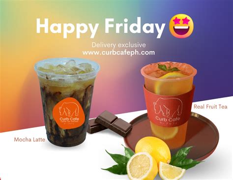 Curb Cafe Happy Friday 🌼🌼🌼 Grab A Real Fruit Teain
