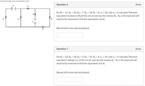 Solved Use The Following Circuit For Questions And Chegg