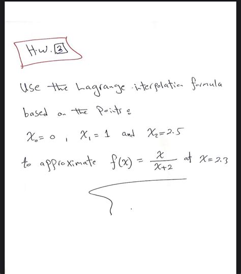 Solved Use The Lagrange Interpolation Formul Based On The