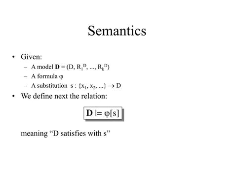 Ppt Semantics Of Fo Formulas Powerpoint Presentation Free Download