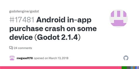 Android In App Purchase Crash On Some Device Godot 214 Rgodot