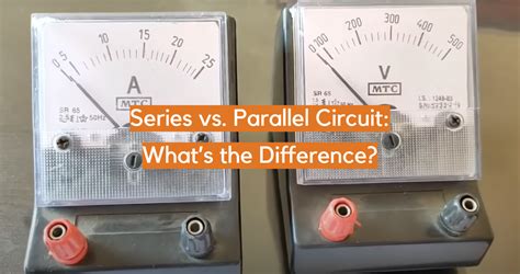 Series Vs Parallel Circuit Whats The Difference ElectronicsHacks