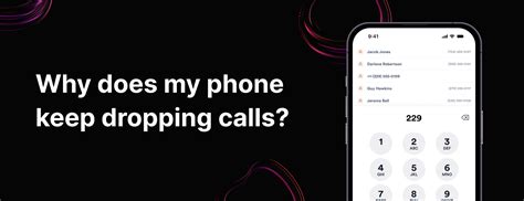 Why Does My Phone Keep Dropping Calls 6 Causes Fixes