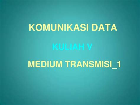PPT KOMUNIKASI DATA PowerPoint Presentation Free Download ID 6970412