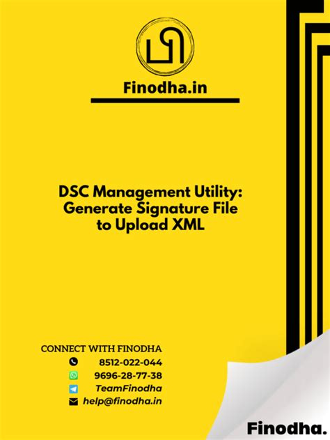 Dsc Management Utility Generate Signature File To Upload Xml Online