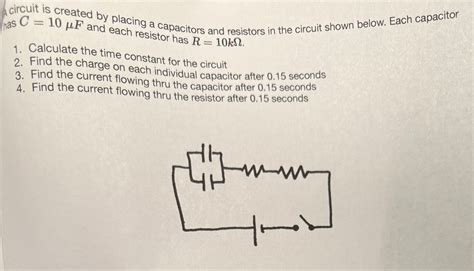 Solved Circuit Is Created By Placing A Capacitors And