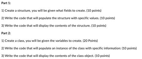 Solved Part Create A Structure You Will Be Given What Chegg