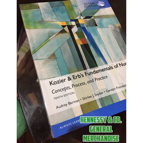 Kozier And Erb S Fundamentals Of Nursing Concepts Process And Practice Th Edition Intl