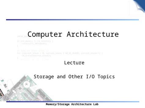 ppt memory storage architecture lab computer architecture lecture