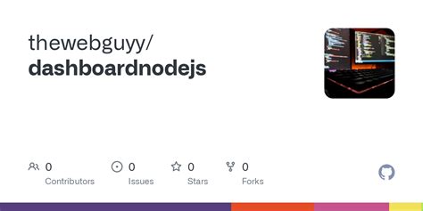 Github Thewebguyydashboardnodejs