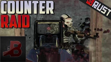 INTENSE COUNTER RAID Rust YouTube INTENSE COUNTER RAID Rust YouTube