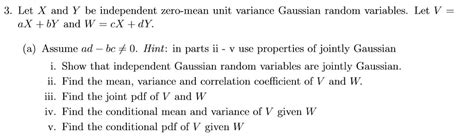 3 let x and y be independent zero mean unit variance