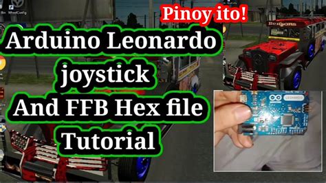 Pinoy Joystick And Ffb Coding Tutorialarduino Pinoy Diy Youtube