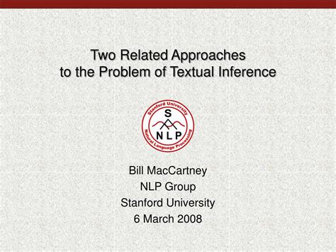 Ppt Two Related Approaches To The Problem Of Textual Inference Powerpoint Presentation Id
