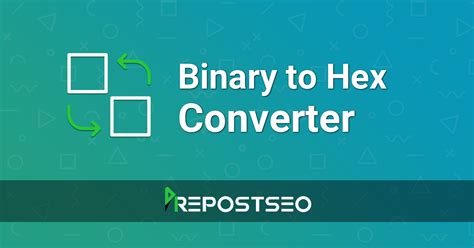 Binary To Hex Binary To Hexadecimal Converter