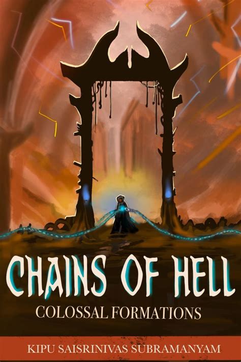 Chains Of Hell Colossal Formations Paperback Walnutpublication