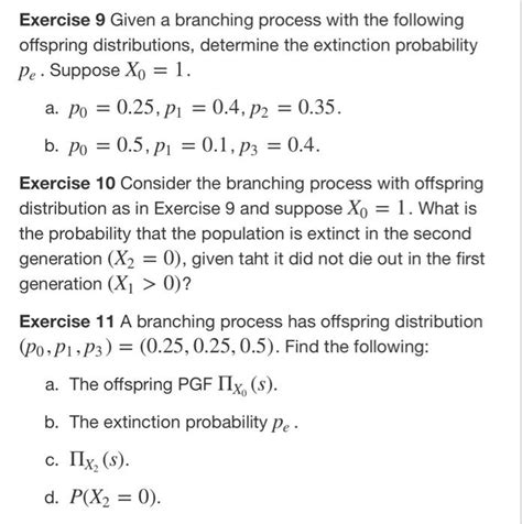 Solved Exercise 9 Given A Branching Process With The