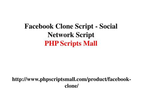Ppt Facebook Clone Script Social Network Script Powerpoint Presentation Id7642789