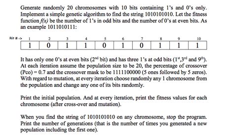 Solved Generate Randomly 20 Chromosomes With 10 Bits