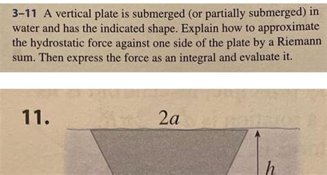 [answered] 3 11 A Vertical Plate Is Submerged Or Partially Submerged In