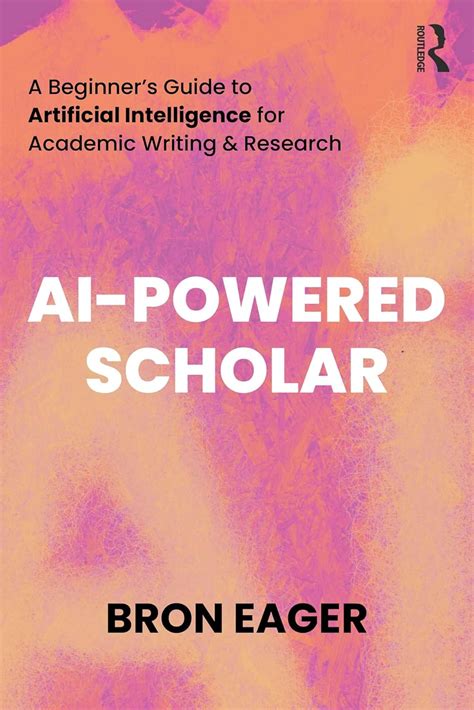 Amazon.com: AI-Powered Scholar: A Beginner’s Guide to Artificial ...