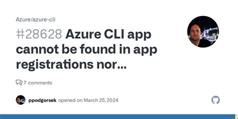 Azure Cli App Cannot Be Found In App Registrations Nor Enterprise Apps · Issue 28628 · Azure