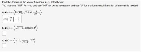 Solved Find The Domain Of The Vector Functions Rt