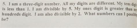 Solved 5 I Am A Three Digit Number All My Digits Are Different My