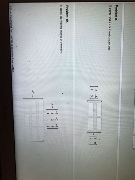 Solved Find A 2 Times 2 Matrix Such That 2 6 5 3 1 Chegg Com