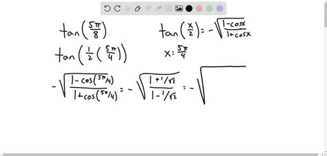 Solved Use The Half Angle Identities To Find The Exact Values Of The