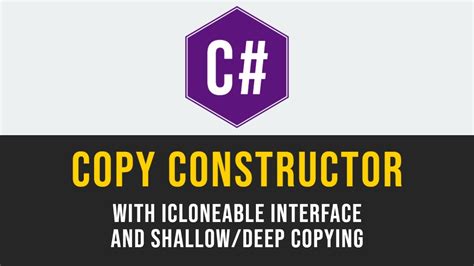c icloneable and copy constructor step by step youtube