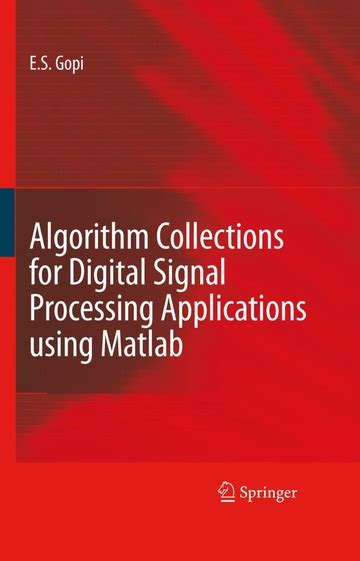 Algorithm Collections For Digital Signal Processing Applications Using