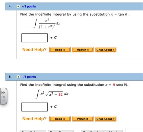 Solved Find The Indefinite Integral By Using The