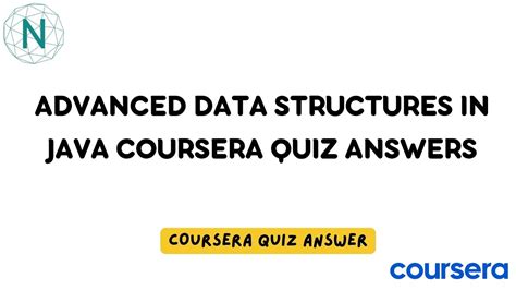 Advanced Data Structures In Java Coursera Quiz Answers Networking Funda Youtube