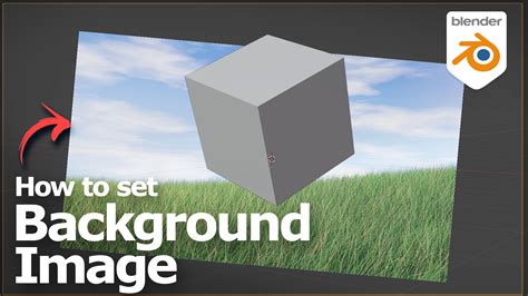 how to set background image in blender tutorials tips and tricks