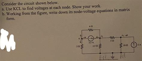 solved consider the circuit shown below a use kcl to find