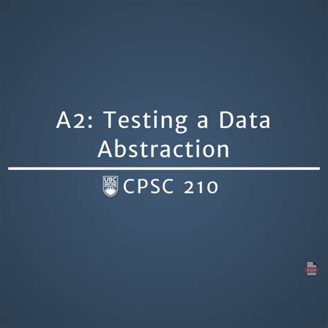 Cpsc210 A2 Testing A Data Abstraction