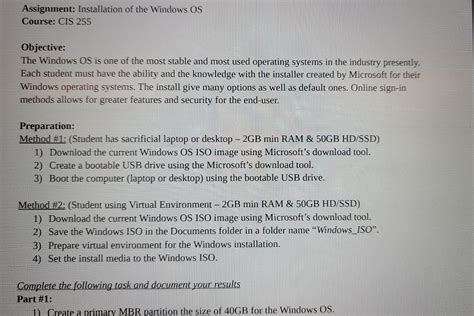 Solved Assignment Installation Of The Windows OS Course Chegg