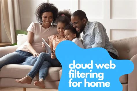 Cloud Web Filtering For Home