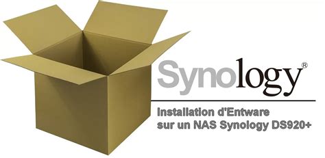 [nas] installer entware sur votre synology